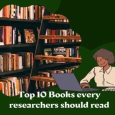 Top 10 Books Every Researcher Should Read - ResearchBrains : The ...